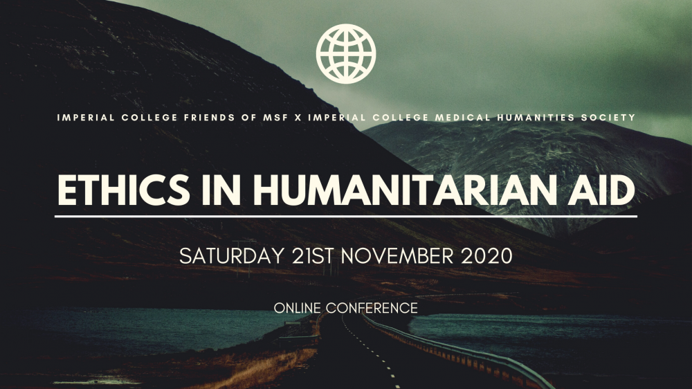 Ethics in Humanitarian Aid Virtual Conference | Imperial College Union