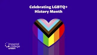 LGBTQ+ History Month at ICU | Imperial College Union