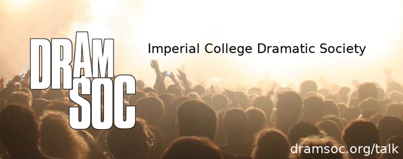 DramSoc | Imperial College Union